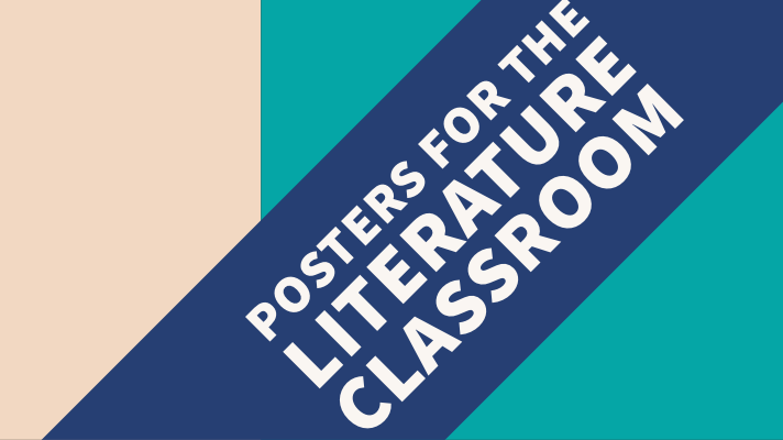 Posters for the Literature Classroom – codexterous